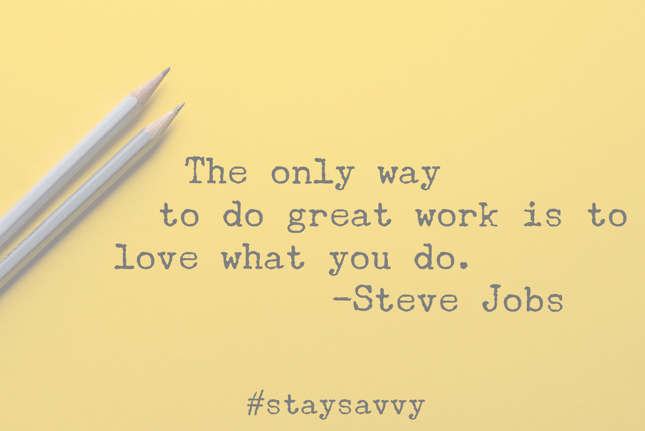 10 Quotes for the Working Woman – Stay Savvy Blog